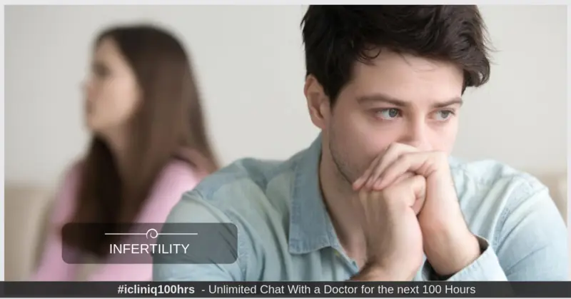 What has to be done to cure infertility in a male?